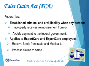 False Claims Act – ExpertCare Annual Update Training
